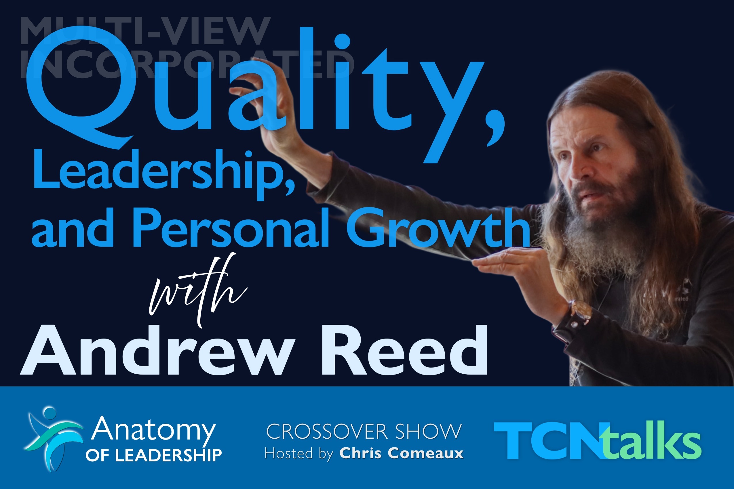 Quality, Leadership, and Personal Growth with Andrew Reed